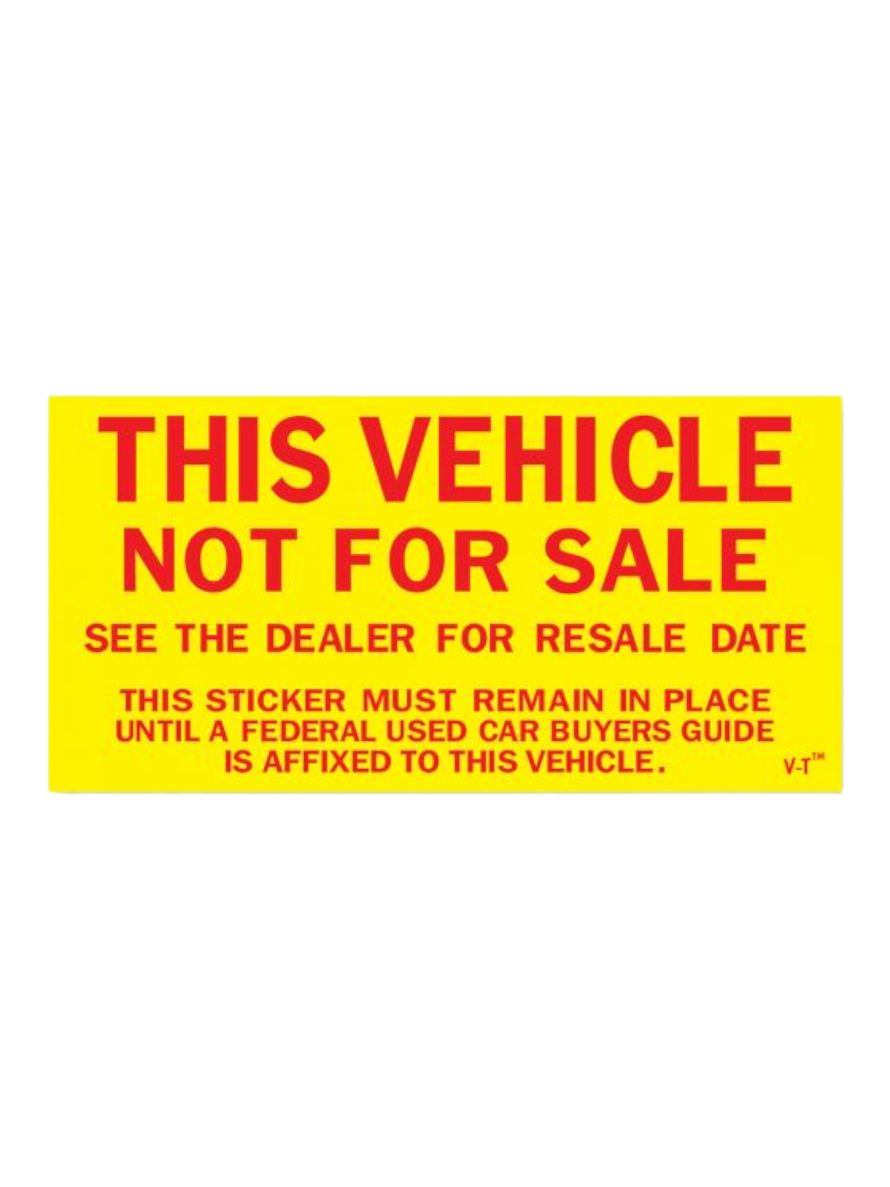 Vehicle Not For Sale Stickers | Automotive Dealer Supplies